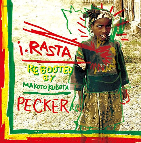Pecker - I-Rasta Rebooted By Makoto Kubota – Music Forecast